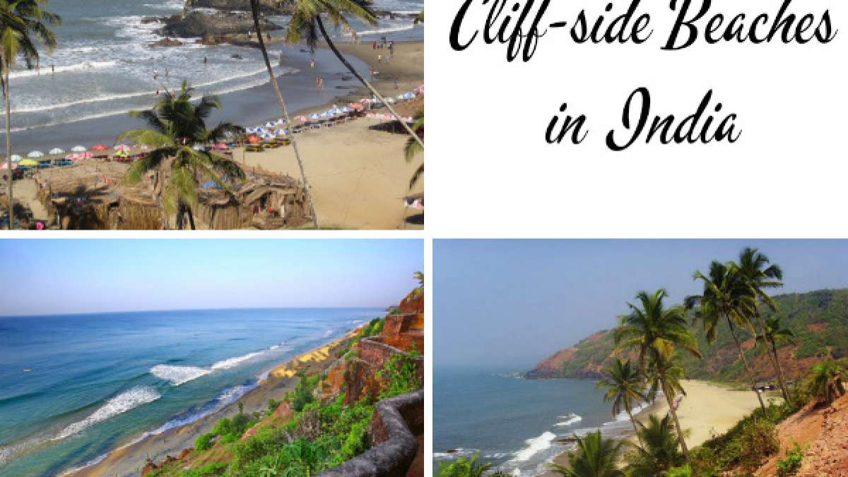 Travel to the 5 Amazing Cliff-side Beaches in India - Nativeplanet