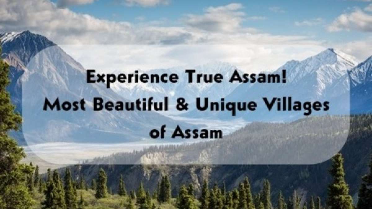Most Beautiful Villages Of Assam - Nativeplanet
